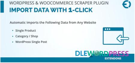 Download WordPress And WooCommerce Scraper Plugin v1.0.1 - Import Data from Any Site Free ...